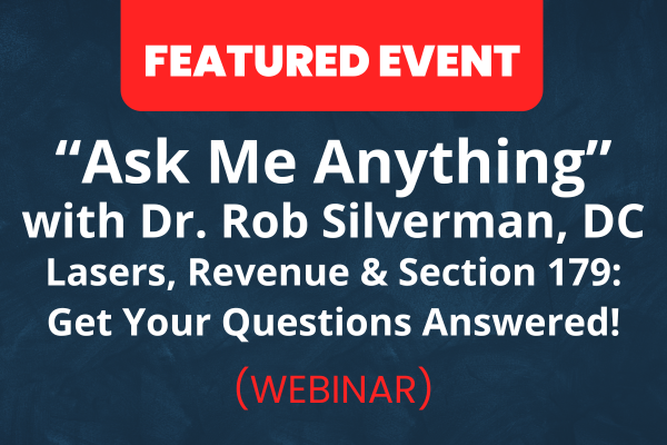 "Ask Me Anything" with Dr. Rob Silverman, DC - Erchonia